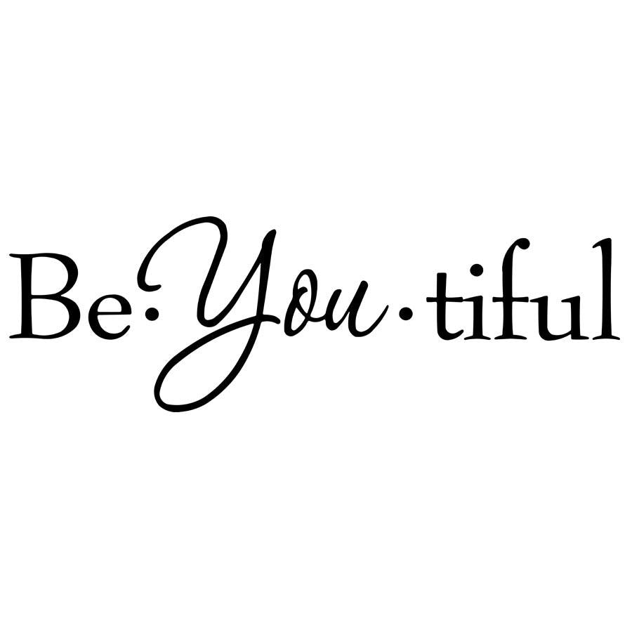 Be-You-Tiful Vinyl Wall Quotes Decal
