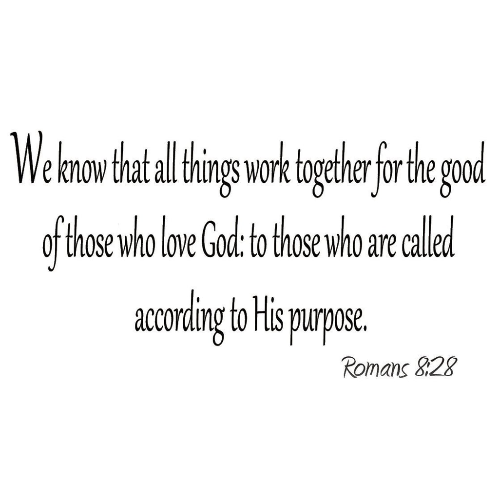 We Know that All Things Work Together Wall Decal VWAQ